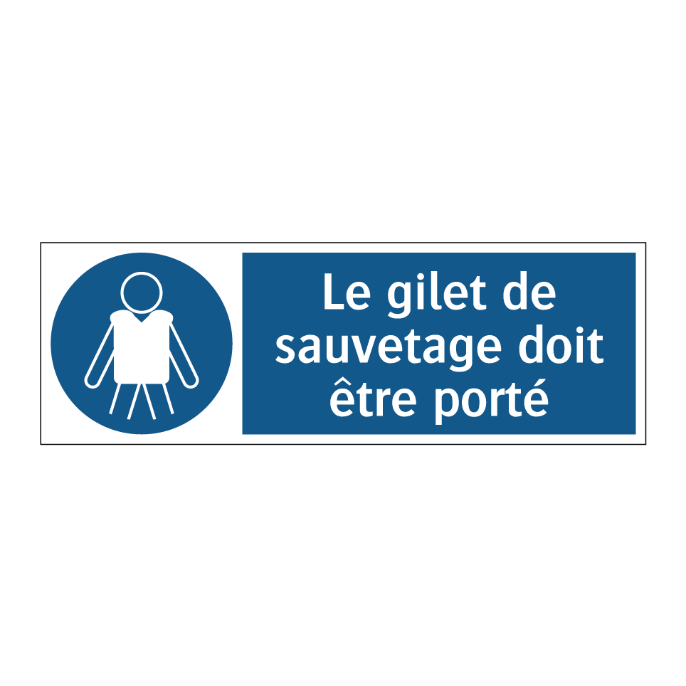 Le gilet de sauvetage doit être porté Panneau | SignOnline | FR-M3546